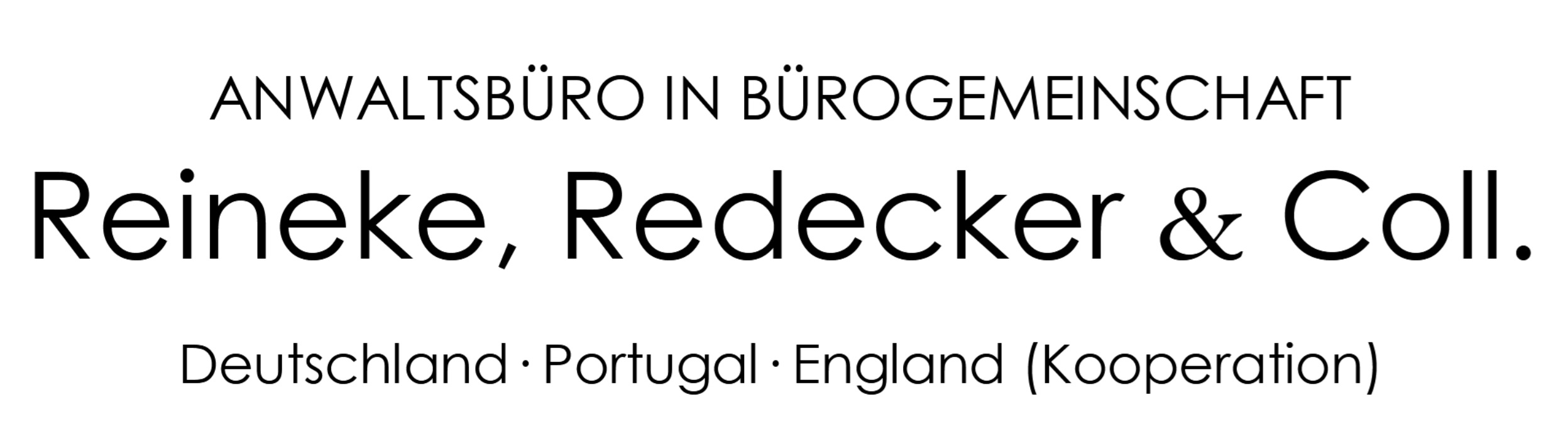 Anwaltsbüro in Bürogemeinschaft Reineke, Redecker & Coll. - START